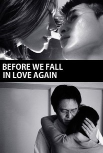 Before We Fall in Love Again | Rotten Tomatoes