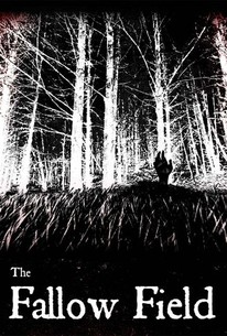 The Fallow Field | Rotten Tomatoes