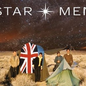 Star Men - Rotten Tomatoes