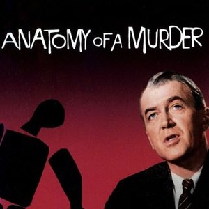 Anatomy of a Murder - Rotten Tomatoes