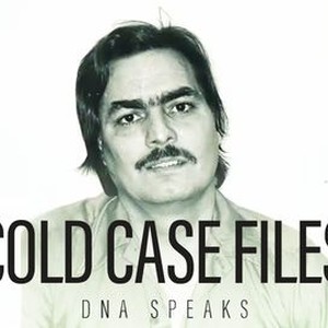 Cold Case Files: DNA Speaks - Rotten Tomatoes