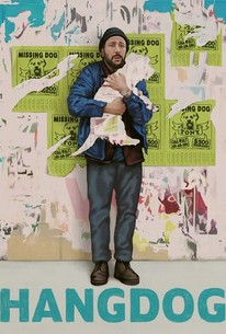 Hangdog | Reviews | Rotten Tomatoes